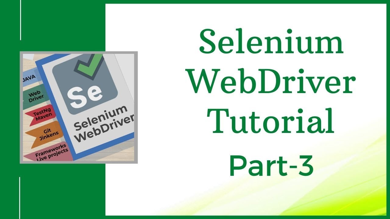 Java Training for Selenium WebDriver | Selenium WebDriver Tutorial Part 3