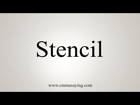 How To Say Stencil