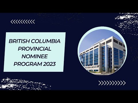 British Columbia Provincial Nominee Program 2023