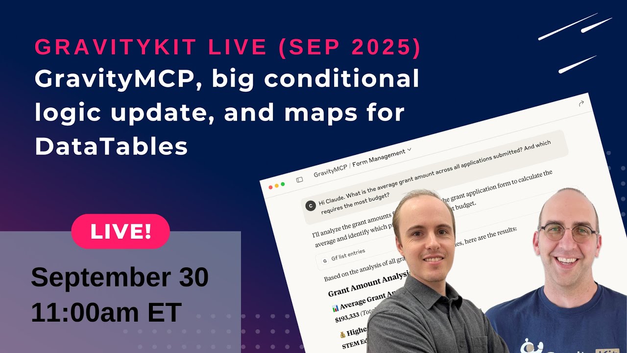 GravityKit Live (September 2025): GravityMCP, advanced conditional logic, and maps for DataTables