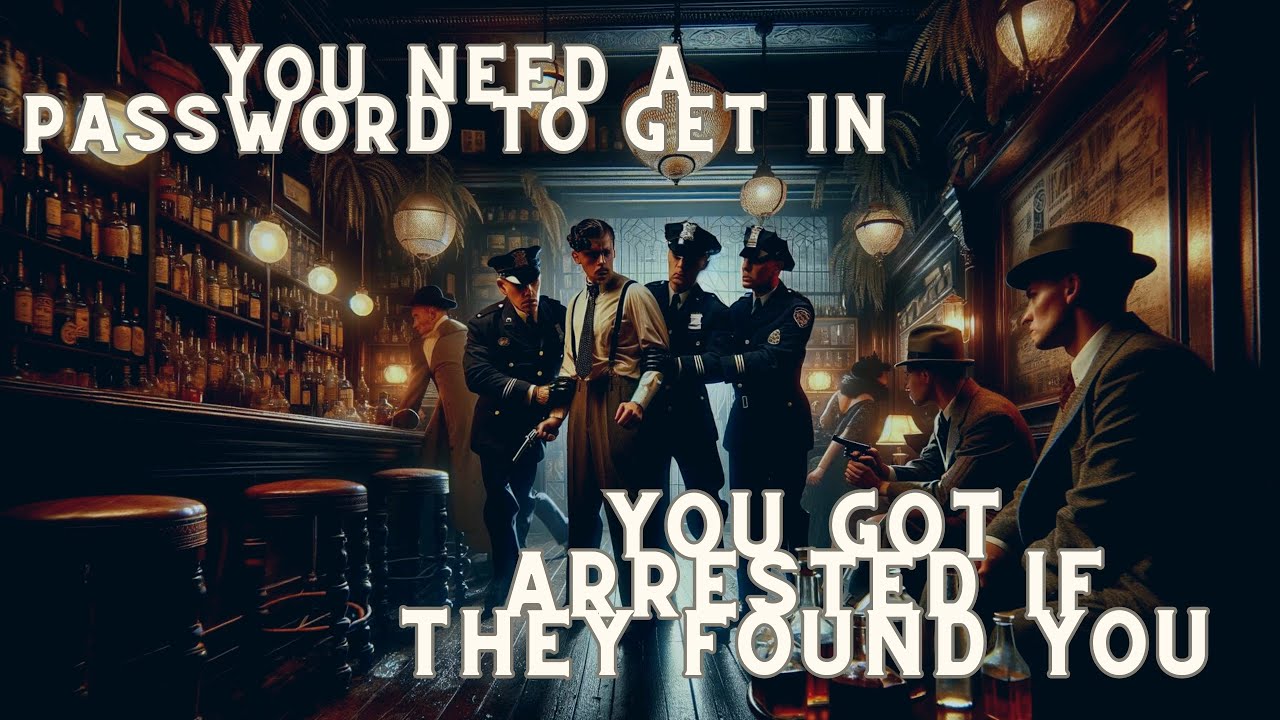 The Best Part of the 1920's. The Secret Bars