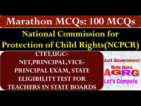 National Commission for Protection of Child Rights(NCPCR): Marathon 100 MCQs