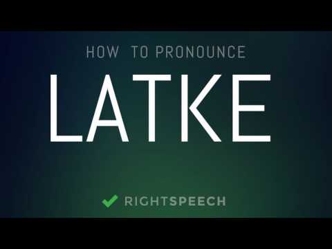 Latke - How to pronounce Latke
