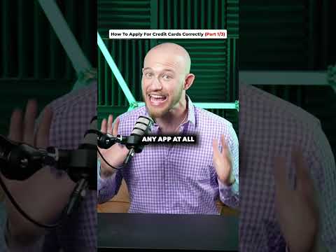 How To Apply For Credit Cards Correctly (Part 1/3)