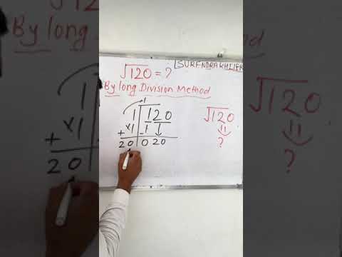 Square Root of 120 With Surendra Khilery #squareroots