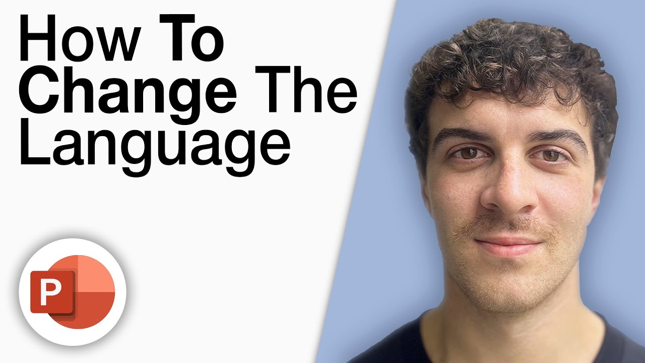How To Change the Language in Powerpoint [2025 Full Guide]
