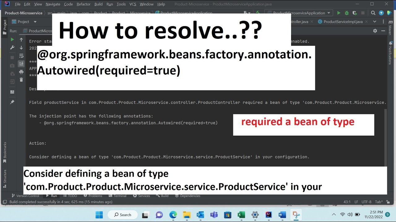 How to resolve-- @org.springframework.beans.factory.annotation.Autowired(required=true)
