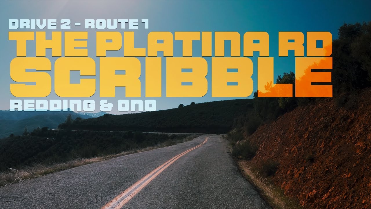 The Platina Rd Scribble - Drive 2 - Route 1