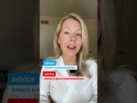 ADVICE vs. ADVISE: What’s the difference?