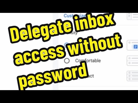 Delegate gmail inbox access without sharing your password 