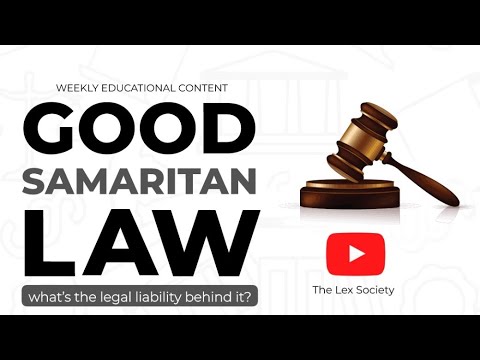 UNDERSTAND GOOD SAMARITAN LAW!!!!