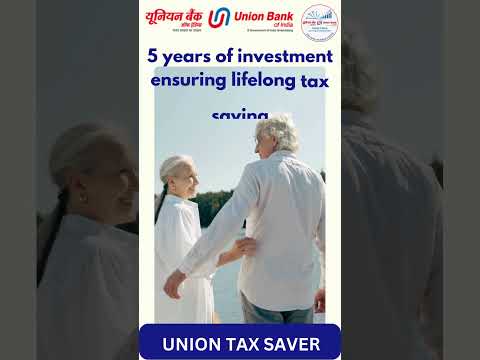 Union Tax Saver | Union Bank of India L&D