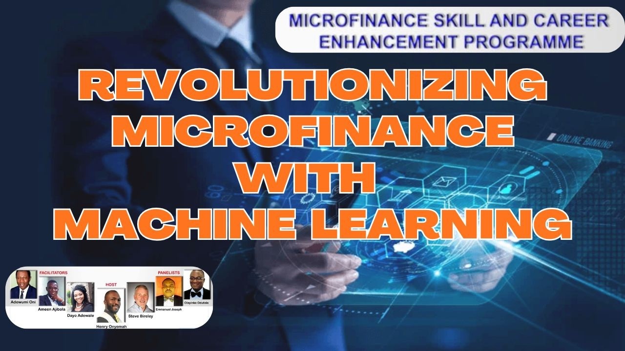 Revolutionizing Microfinance with Machine Learning