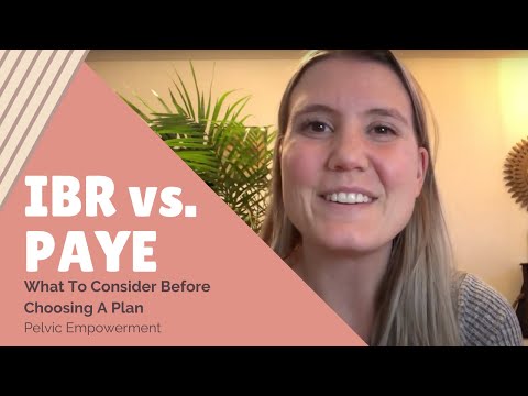 IBR vs. PAYE | What To Consider Before Choosing an Income Driven Repayment Plan