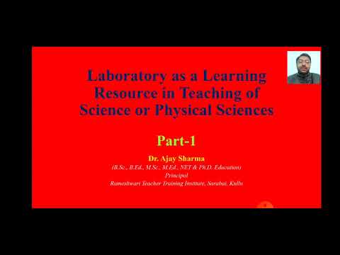Science Laboratory as a Learning Resource in Teaching Physical Sciences (Part-1)