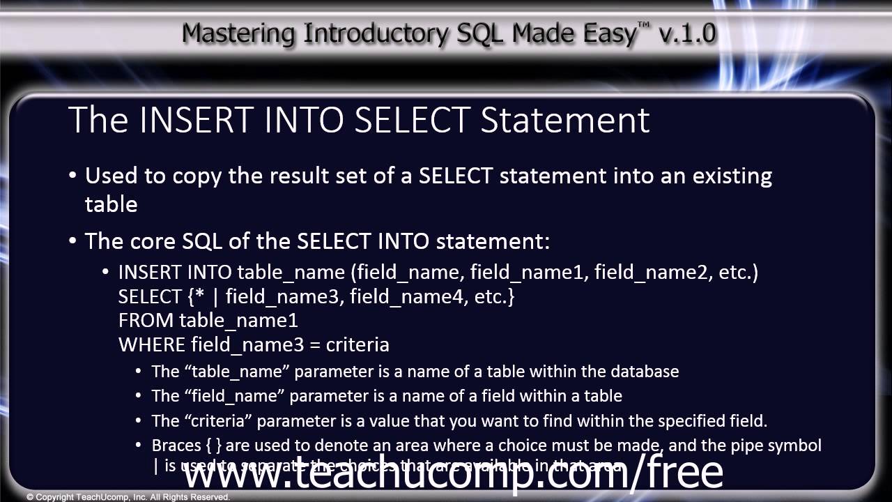 SQL Training - Structured Query Language Tutorial - The INSERT INTO SELECT Statement Lesson