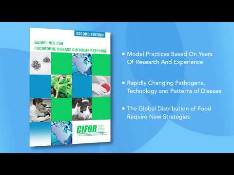 Preview of the Third Edition of the CIFOR Guidelines for Foodborne Disease Outbreak Response