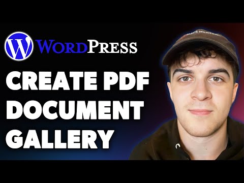 How to Create a Pdf Document Gallery in Wordpress (Full 2025 Guide)