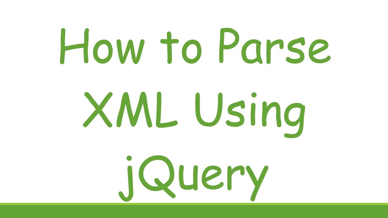 How to Parse XML Using jQuery