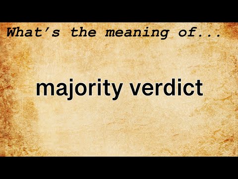 Majority Verdict Meaning | Definition of Majority Verdict