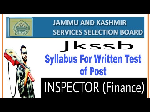 JKSSB Syllabus For Written Test of Post. INSPECTOR (Finance)