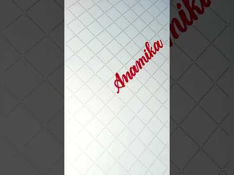 How to write the name "Anamika"πβ£οΈ #calligraphy #shorts #trending #short #new #youtubeshorts #art