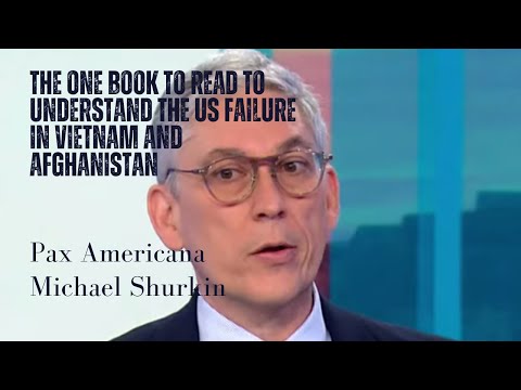 The One Book to Read to Understand the US Failure in Vietnam and Afghanistan