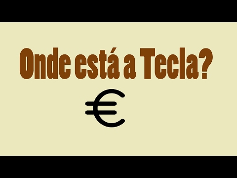 COMO DIGITAR O SÍMBOLO DO EURO ?
