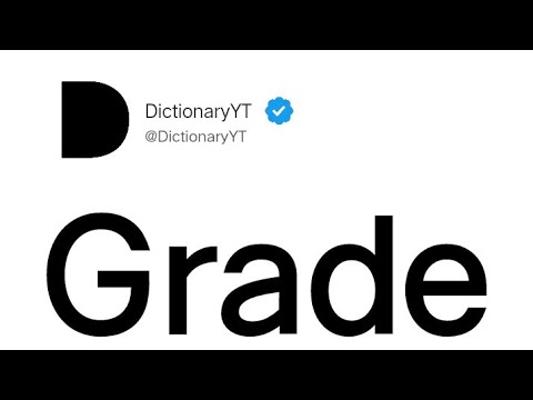 Grade Meaning in English