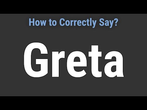 How to Pronounce Name Greta (Correctly!)