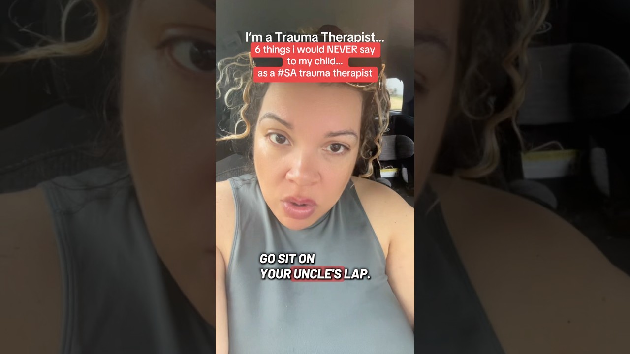 6things I will never say to my child as a trauma therapist? #whatnot  #phrases  #csa #parentingtips