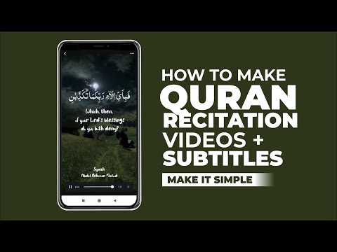 How to Make Quran Recitation Videos with Subtitles - Easy Tutorial for YouTube and TikTok