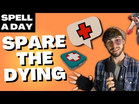 SPARE THE DYING | Avoid Death Saves - Spell A Day D&D 5E +2