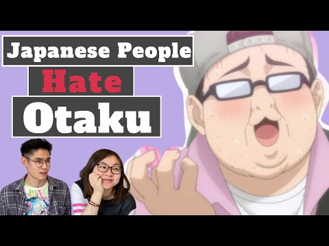 The reason why Japanese people hate Otaku