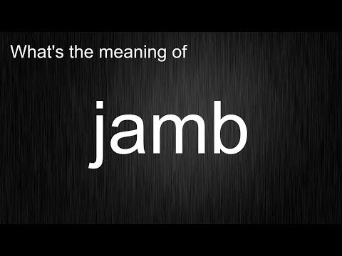No More Confusion! Explaining "jamb" Meaning, Teaching You Standard British Pronunciation!