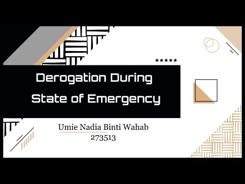 Derogation During State of Emergency