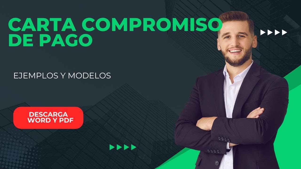 ✅ Carta Compromiso de Pago | Tutorial fácil. Aprende a redactarla en Word y PDF