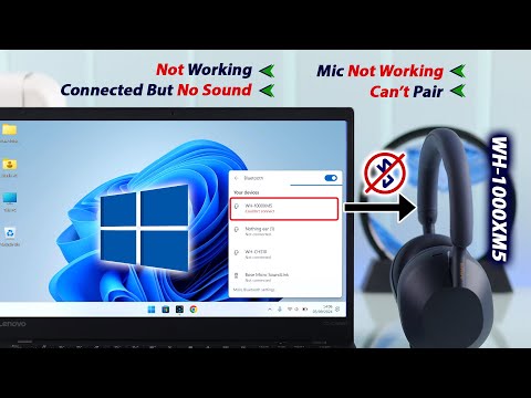 Sony WH-1000XM5 Headphones Not Working on PC Windows 11? - Fix Connection, Mic And Sound!
