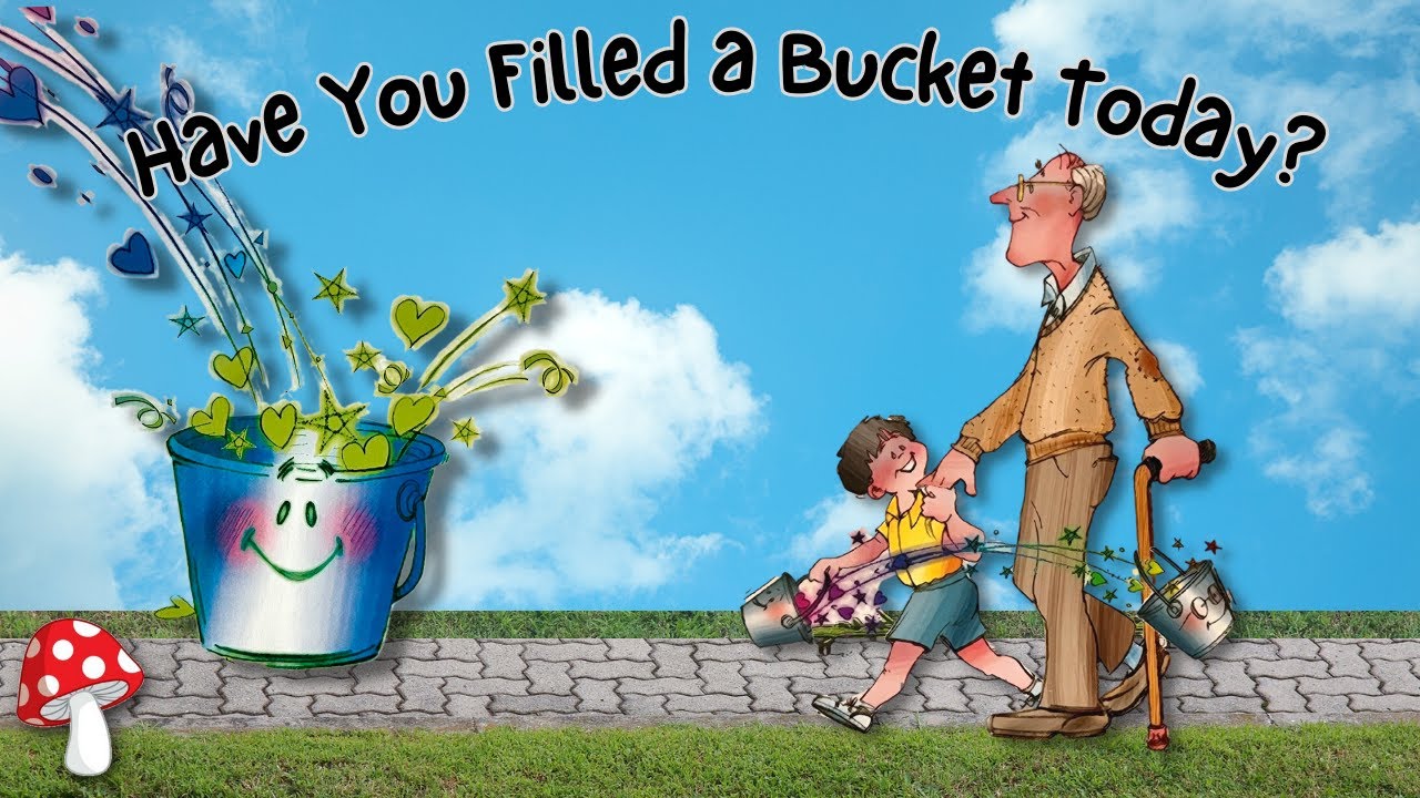 🪣 Have You Filled a Bucket Today? ✨(kids books read aloud) Bucket filler