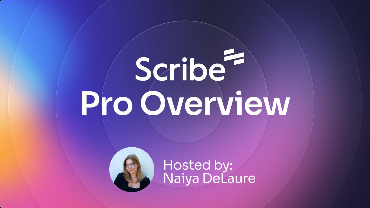 Scribe Pro Overview: Demo, Features, and FAQs
