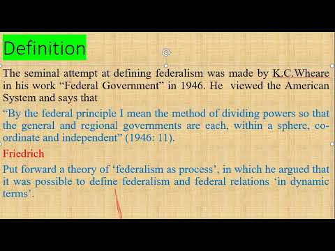 Different definitions of federalism | Different scholars definition of federalism| Federalism