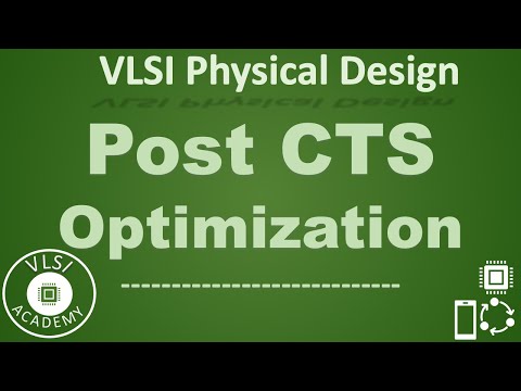 Learn PD Lec 63 Post CTS Optimization | VLSI | Physical Design - Mind Luster