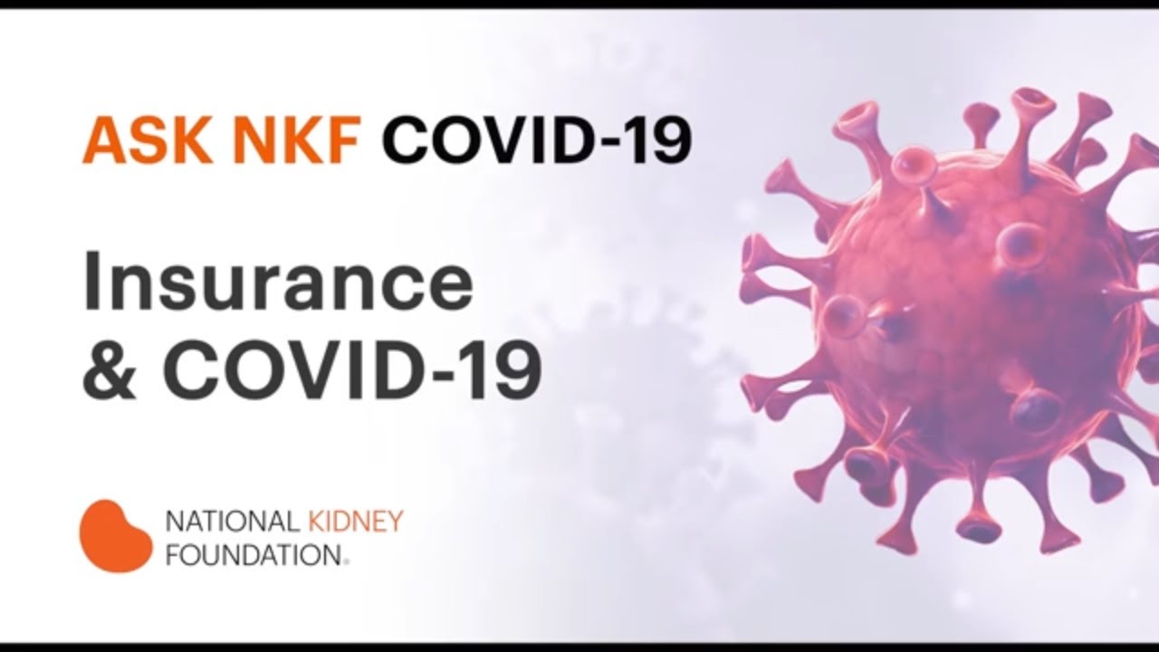 Insurance, Medicare, Medicaid & COVID-19 | National Kidney Foundation