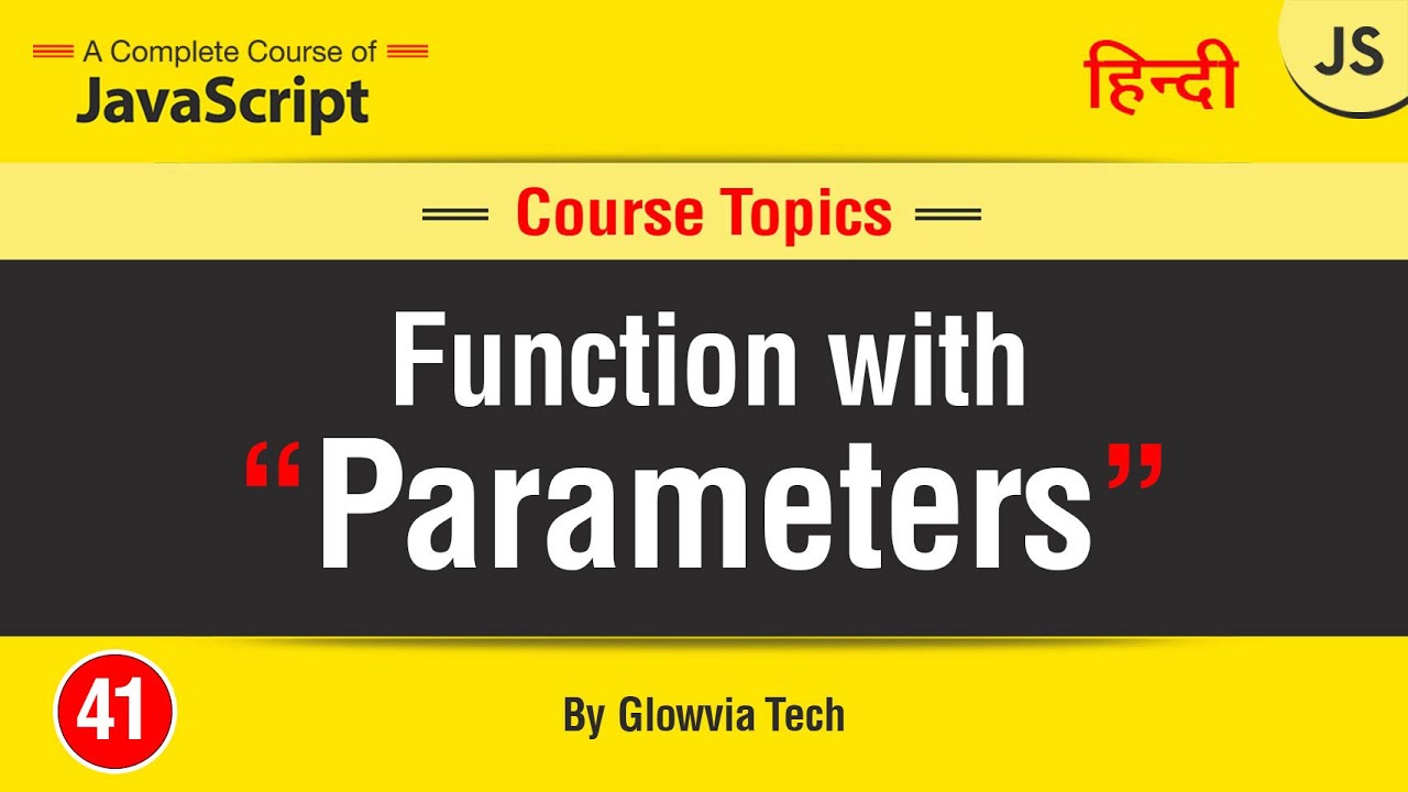 Function with Parameter | Function Parameters in JavaScript  | Tutorial in Hindi/Urdu