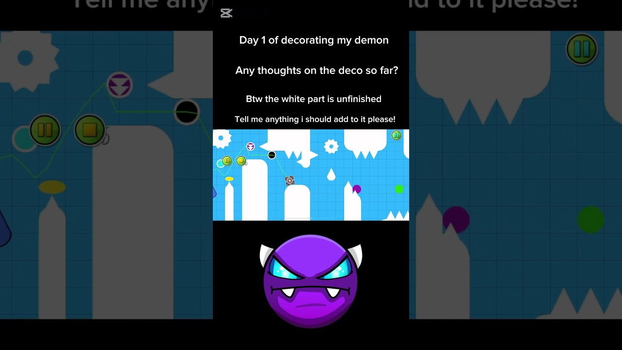 Day 1 of decorating my demon in geometry dash #geometrydash #gdupdate #gd #layout #decoration