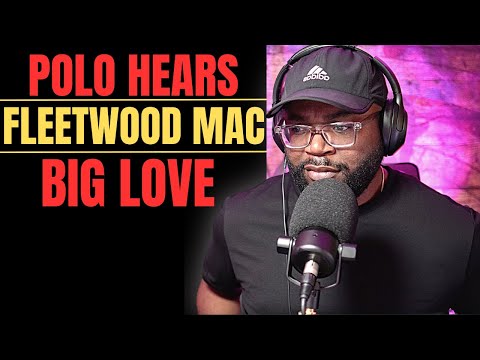 I was asked to listen to Fleetwood Mac - Big Love | Reaction