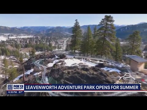 Leavenworth Adventure Park opens for summer