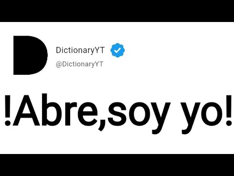!Abre,soy yo ! Meaning in English