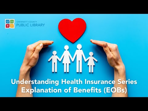Understanding Health Insurance: Explanation of Benefits EOB