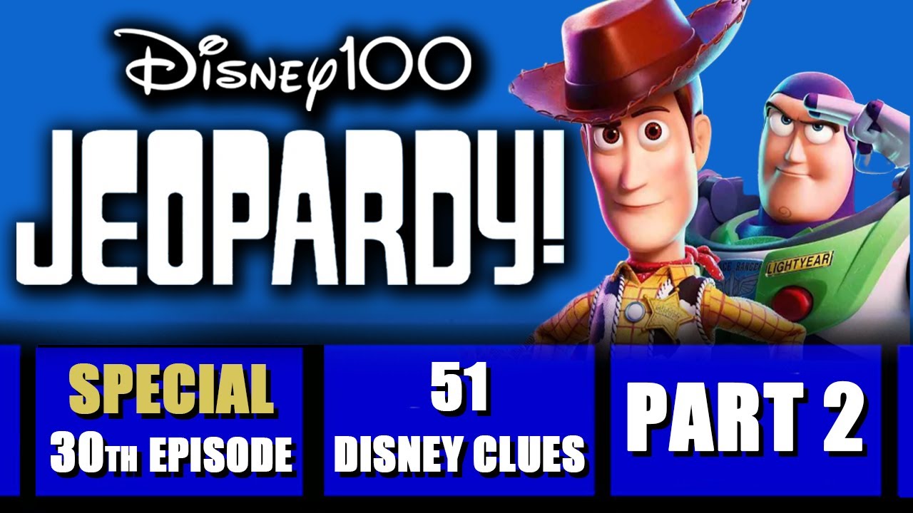 MyDisneyFix | Disney Jeopardy • Episode 30 Part 2 • 9/3/23 | Inside The ...